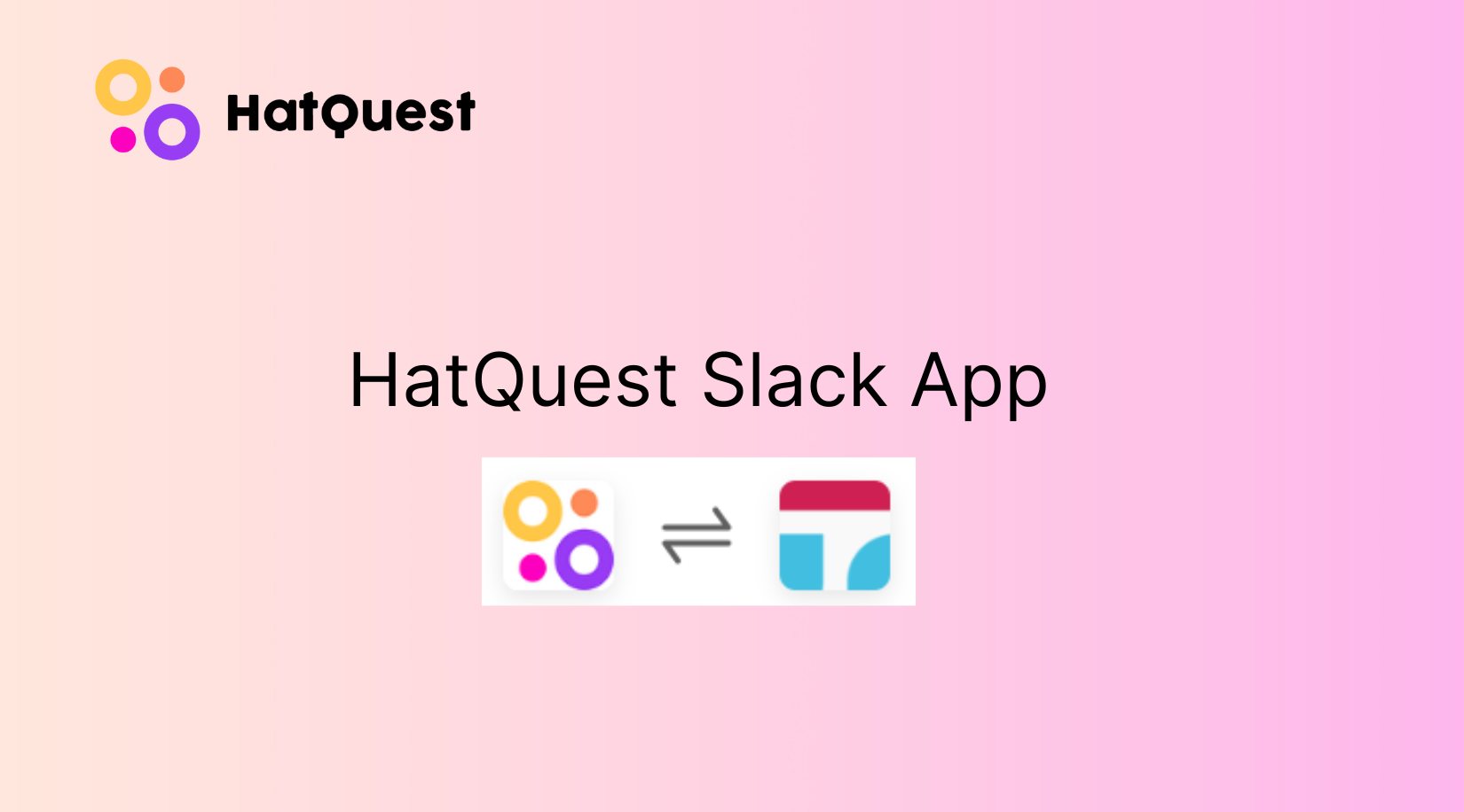 HatQuest Slack App